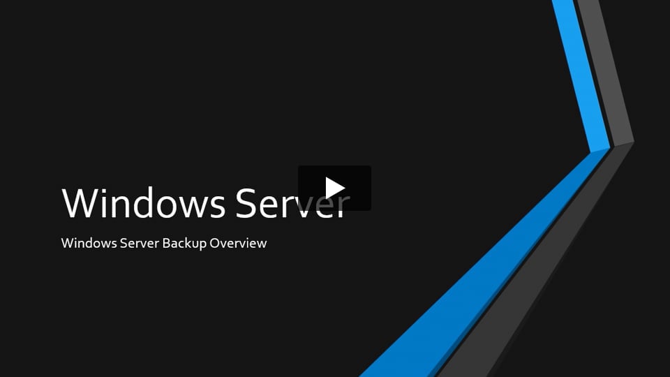 Learn about Windows Server Backup - Server Academy